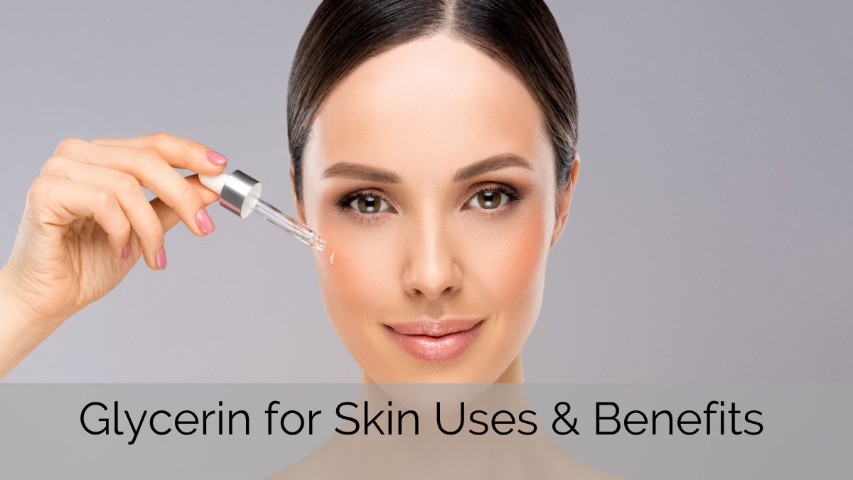 Glycerine for Skin: A Timeless Remedy for Hydration and Glow - Cosmo ...
